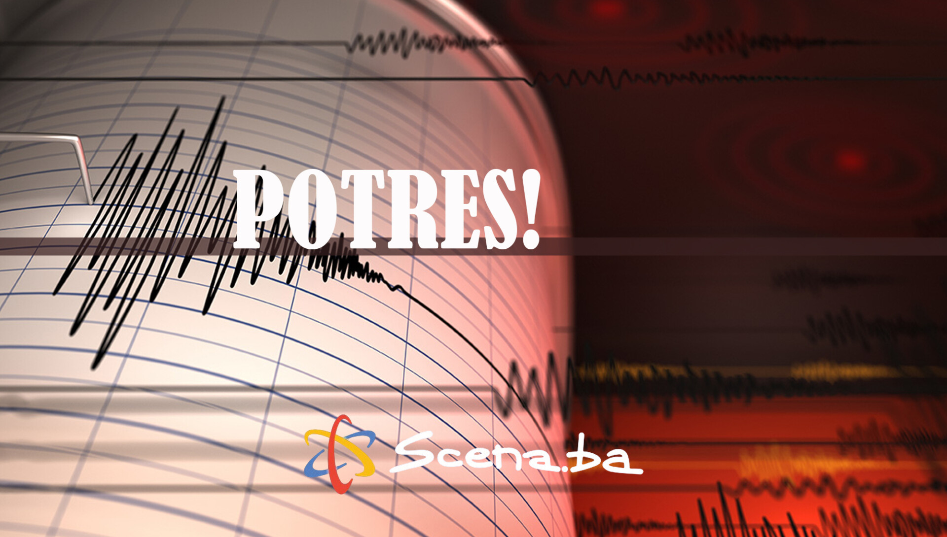 OPASNO SE ZALJULJALO NOĆAS: Jak potres pogodio susjedstvo ~ Scena.ba